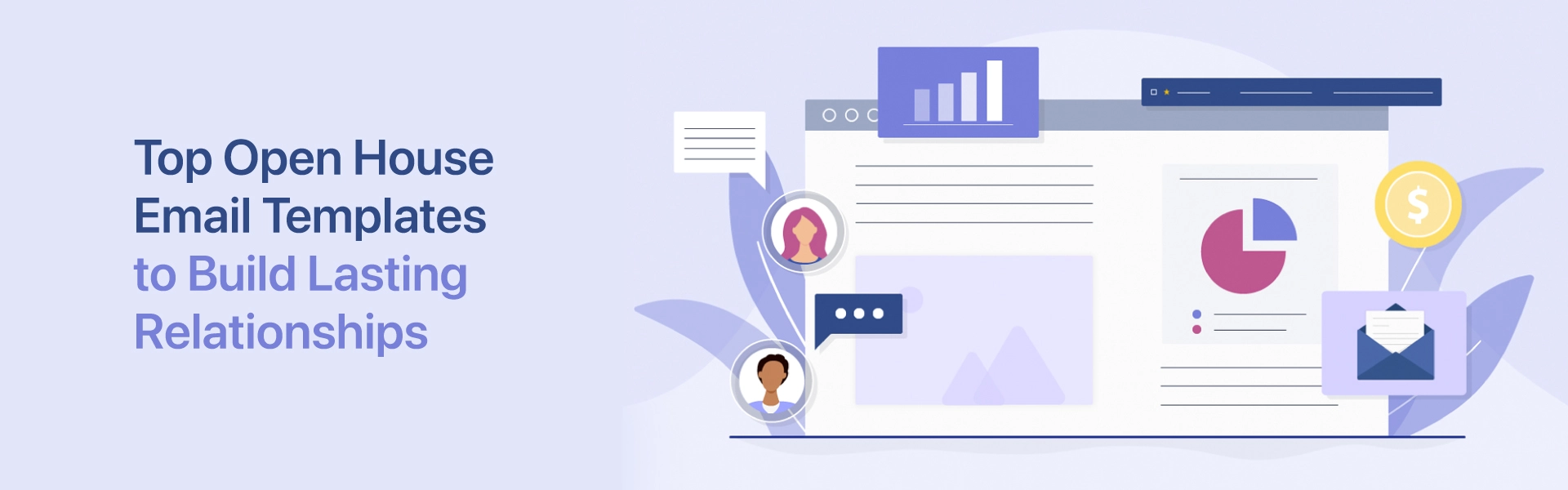 Top Open House Email Templates to Build Lasting Relationships